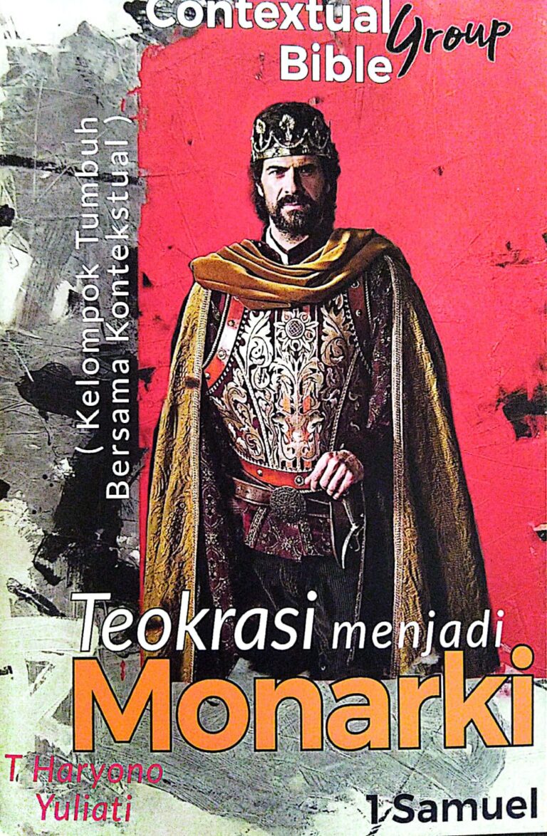 Teokrasi Menjadi Monarki - Gamaliel Publisher